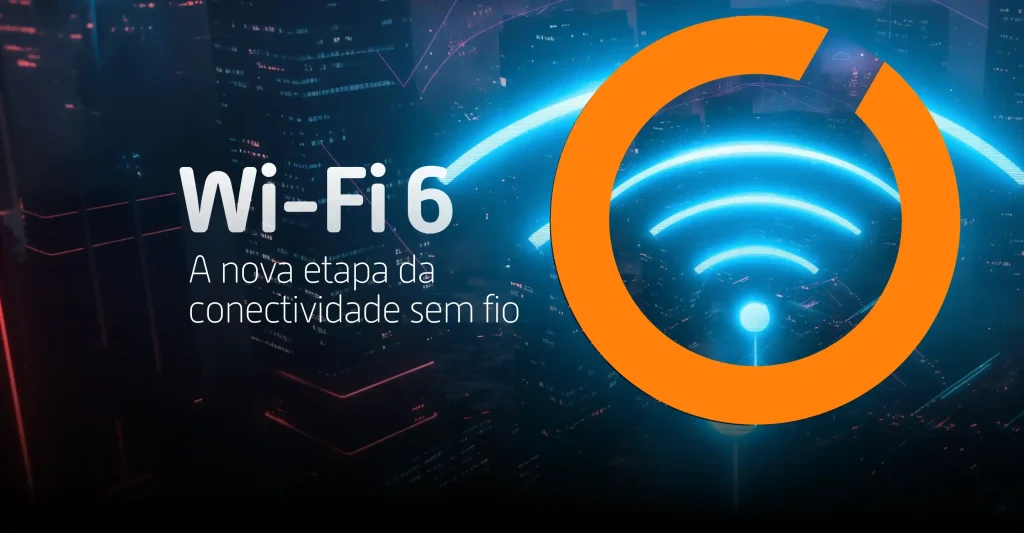 Wi-Fi 6: A Nova Etapa Da Conectividade Sem Fio | Eletronet